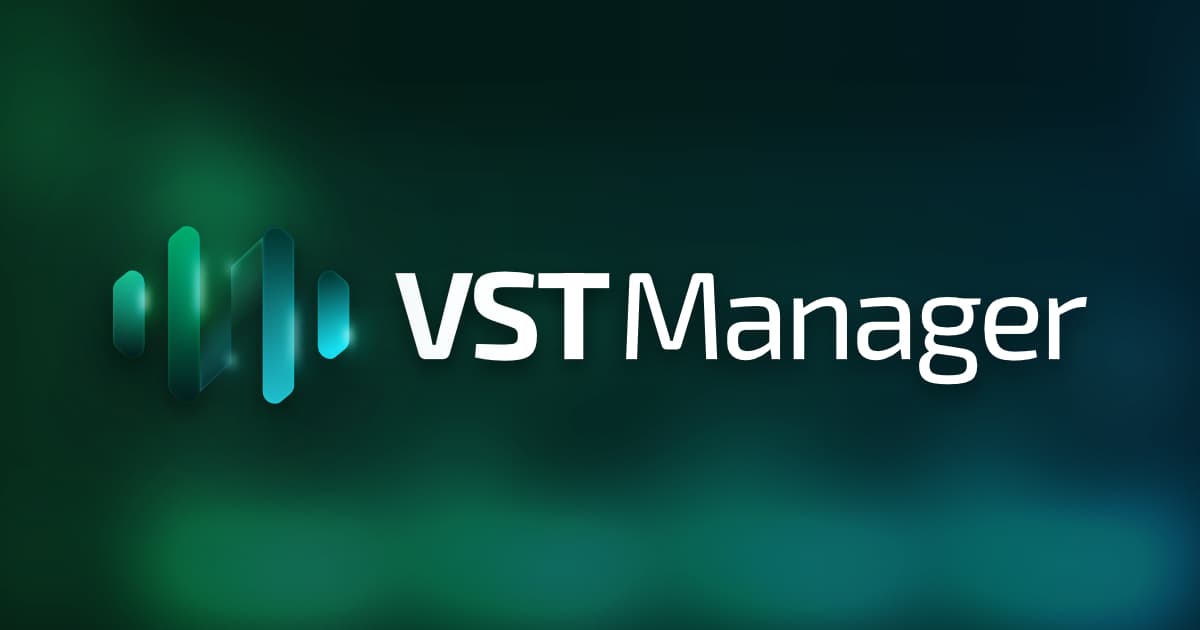 VST Manager | The Definitive VST Management Solution.